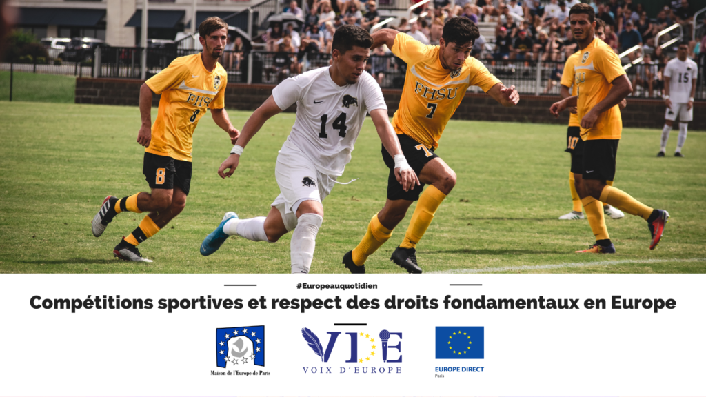 Compétitions sportives et respect des droits fondamentaux en Europe ...